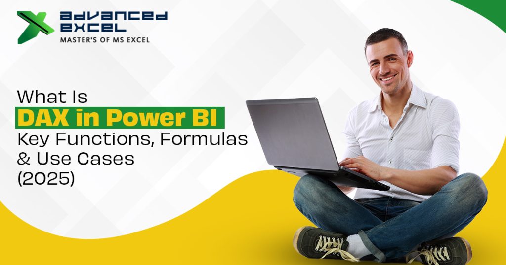What Is DAX in Power BI: Key Functions, Formulas & Use Cases (2025 ...
